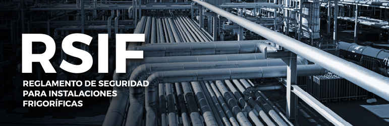 Nuevo Reglamento de Seguridad para Instalaciones Frigoríficas (RSIF ...